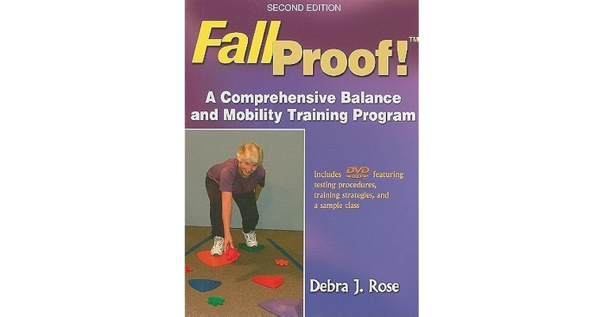 Fallproof! A Comprehensive Balance and Mobility Training Program by ...