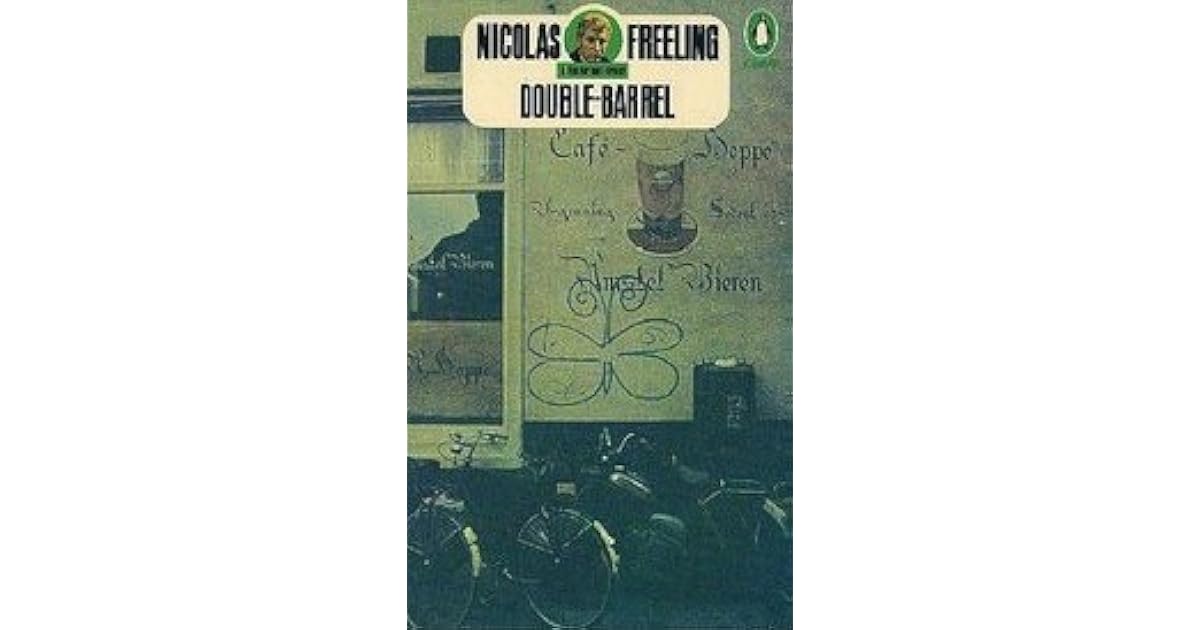 Double-Barrel by Nicolas Freeling