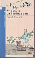 My Dad's A Birdman by David Almond