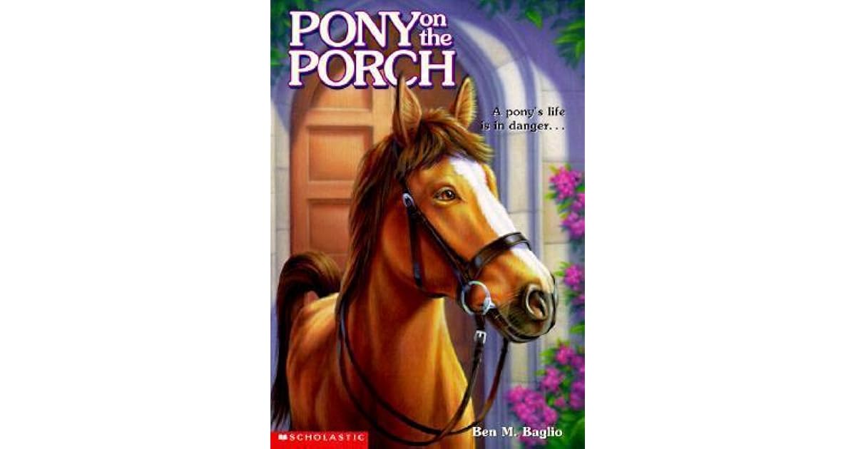 Pony on the Porch (Animal Ark, #2) by Ben M. Baglio