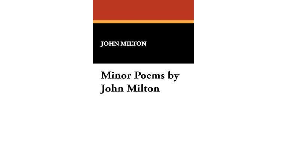 Minor Poems by John Milton by John Milton