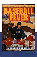 Baseball Fever by Johanna Hurwitz