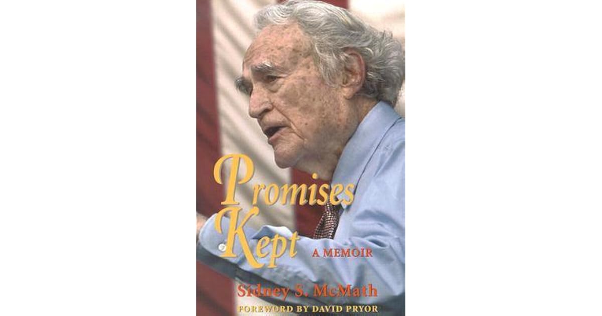 Promises Kept: A Memoir by Sid McMath