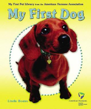 My First Dog by Linda Bozzo