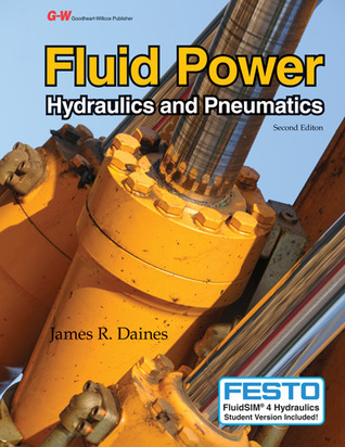 {PDF read} Fluid Power: Hydraulics and Pneumatics BY James R. Daines on Ios | GM Binder