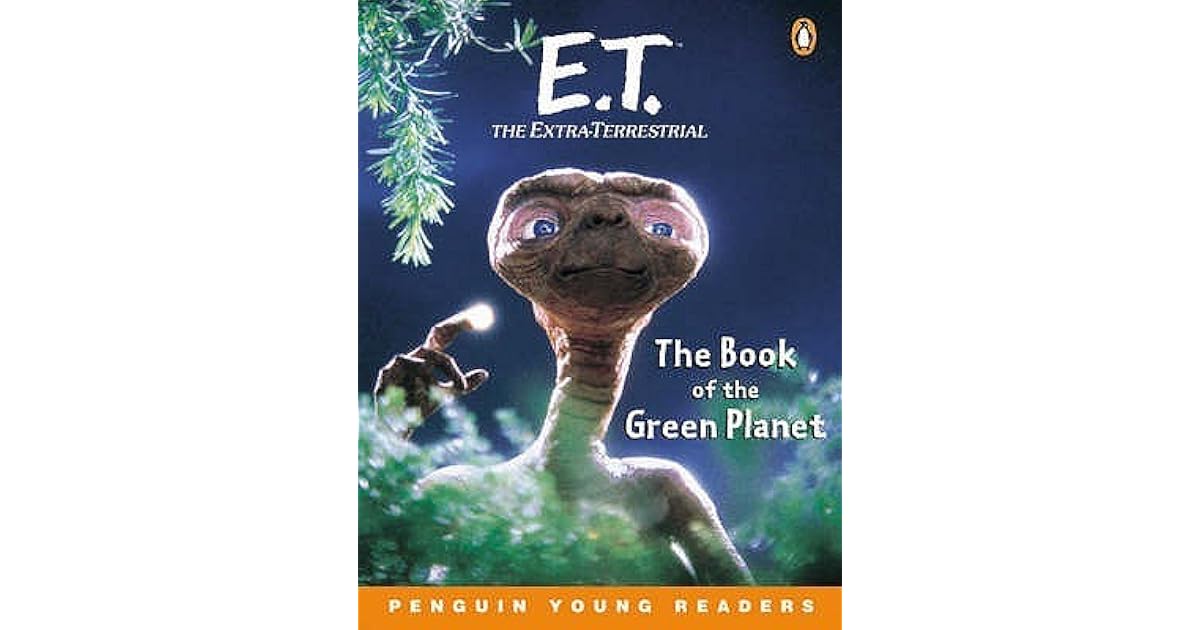 E.T.: The Book of the Green Planet by Margaret Lo