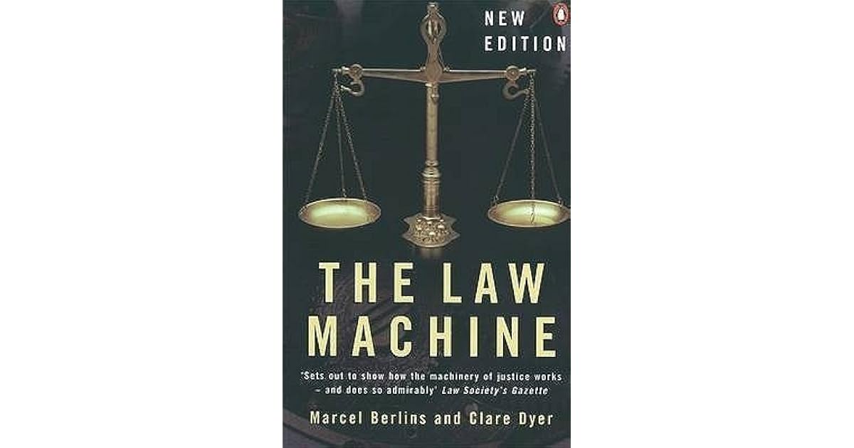 The Law Machine by Marcel Berlins