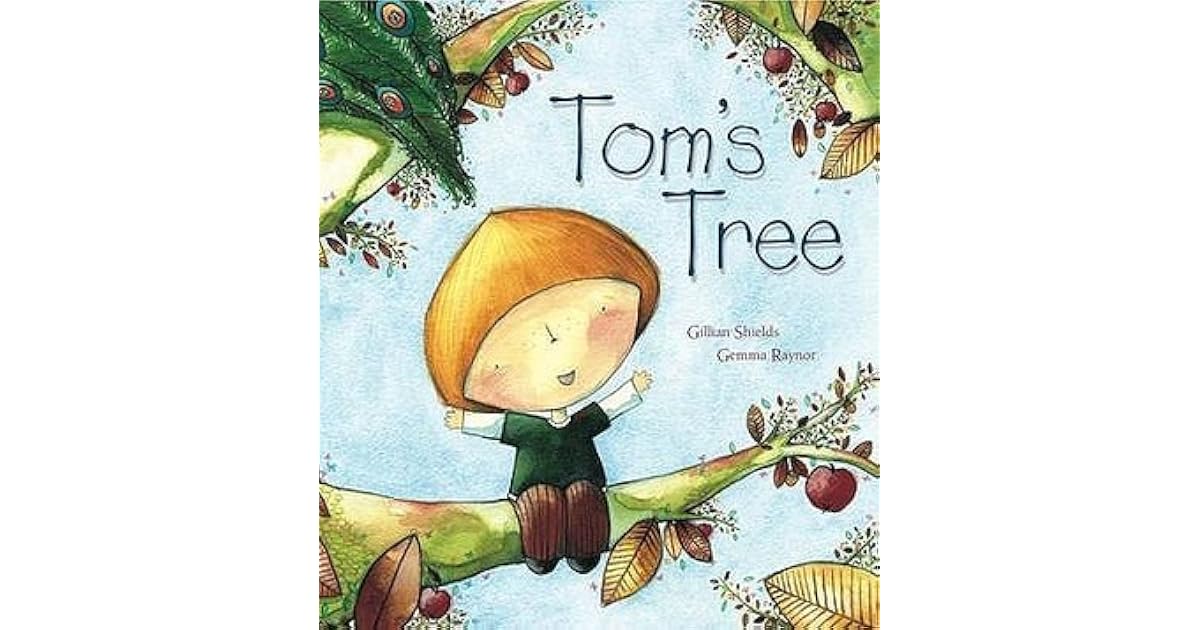 Tom's Tree by Gillian Shields