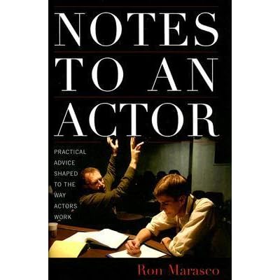Notes to an Actor by Ron Marasco — Reviews, Discussion, Bookclubs, Lists