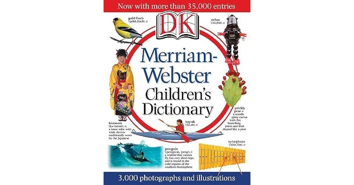 Merriam-Webster Children's Dictionary by Monica Byles