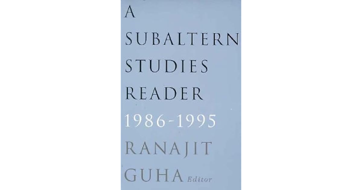 Subaltern Studies Reader, 1986-1995 by Ranajit Guha