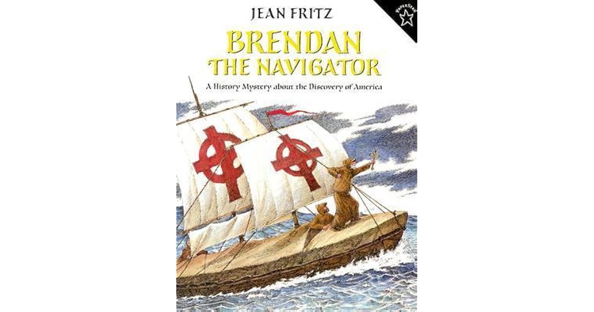 Brendan the Navigator by Jean Fritz