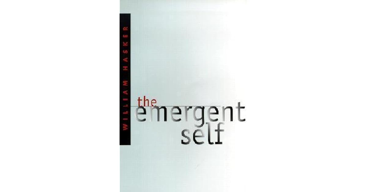 The Emergent Self by William Hasker