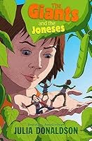 The Giants and the Joneses by Julia Donaldson