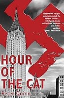 The Hour of the Cat (Fintan Dunne, #1) by Peter Quinn