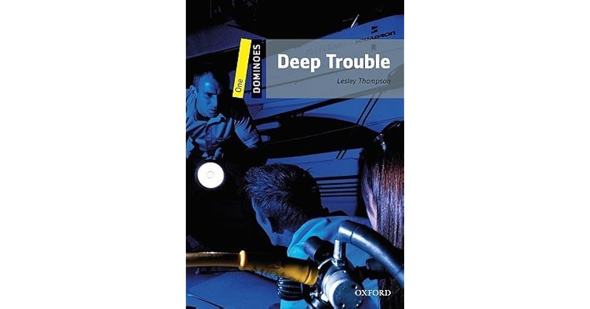 Deep Trouble by Lesley Thompson