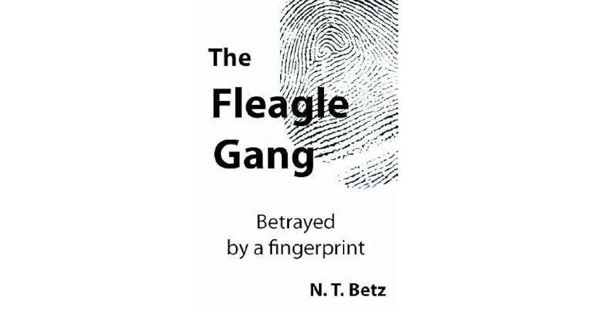 The Fleagle Gang by N.T. Betz