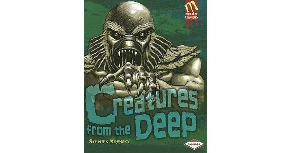 Creatures from the Deep by Stephen Krensky