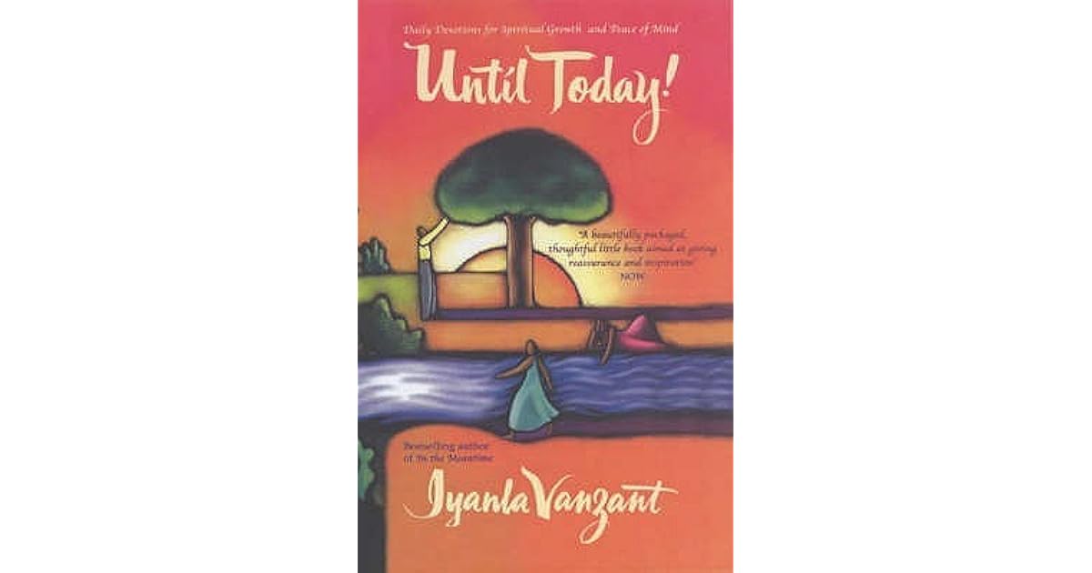 Until Today! by Iyanla Vanzant