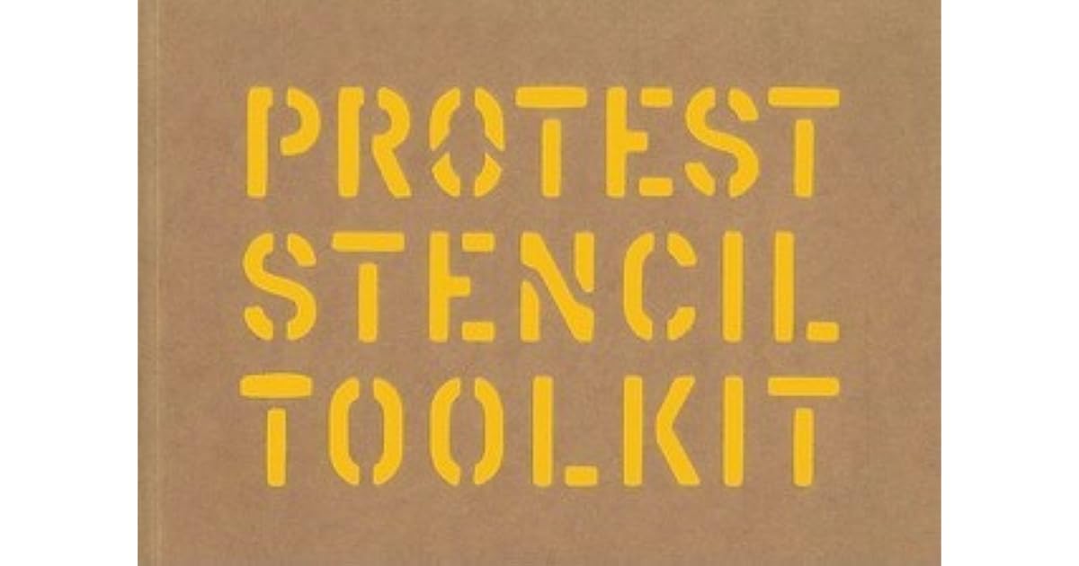 Protest Stencil Toolkit by Patrick Thomas