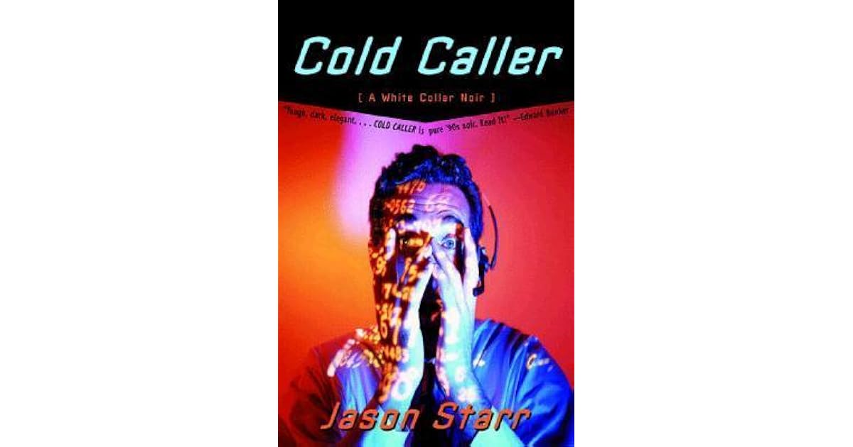 Cold Caller by Jason Starr