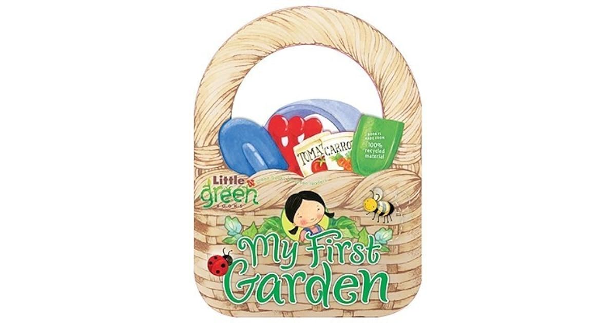 My First Garden by Wendy Cheyette Lewison