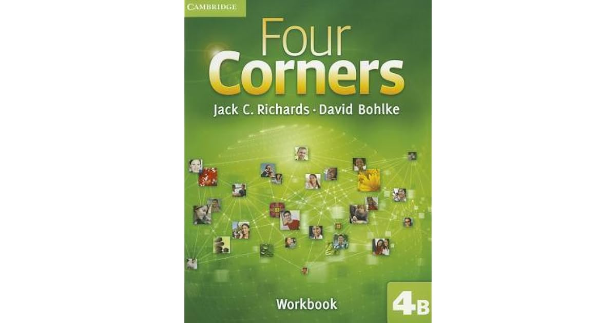 Four Corners Level 4 Workbook B by Jack C. Richards