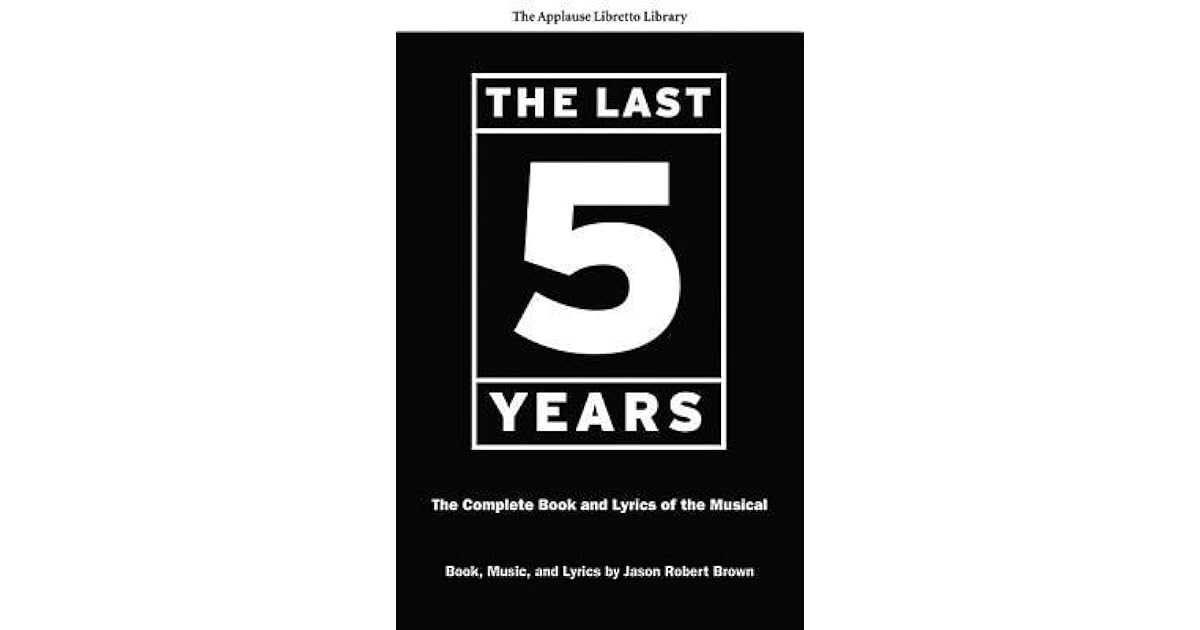 The Last Five Years by Jason Robert Brown