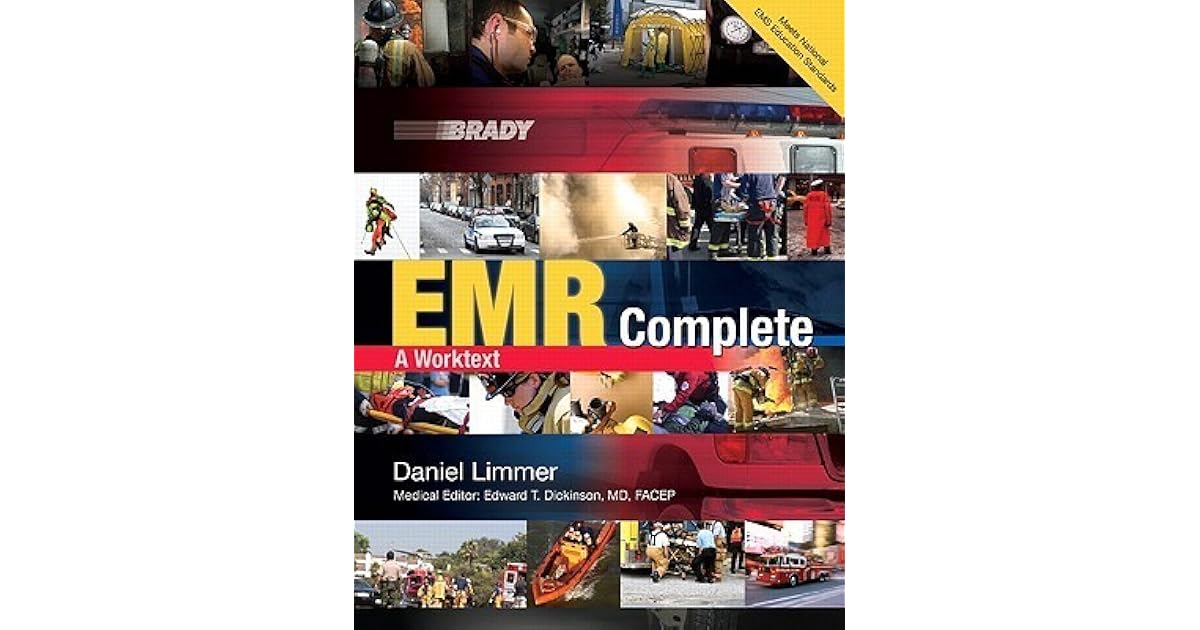 Emr Complete: A First Worktext by Daniel J. Limmer