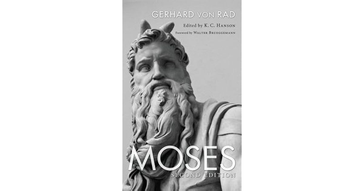 Moses by Gerhard von Rad