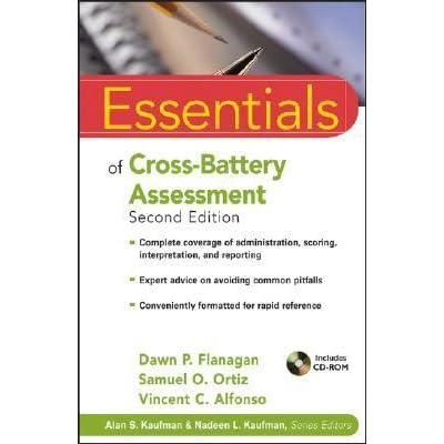 Essentials of Cross-Battery Assessment by Dawn P. Flanagan — Reviews ...