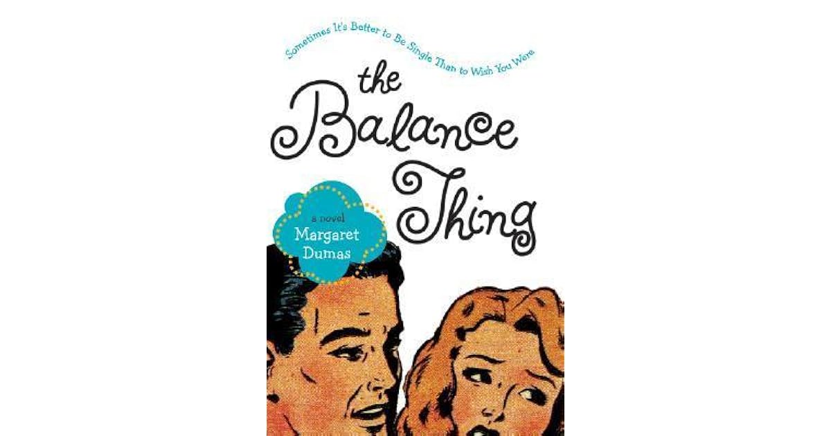 The Balance Thing by Margaret Dumas