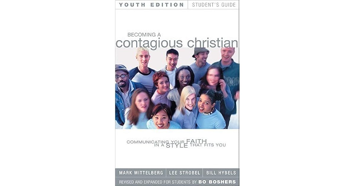 Becoming a Contagious Christian Youth Edition Student's Guide ...