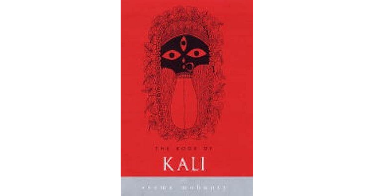 The Book Of Kali by Seema Mohanty