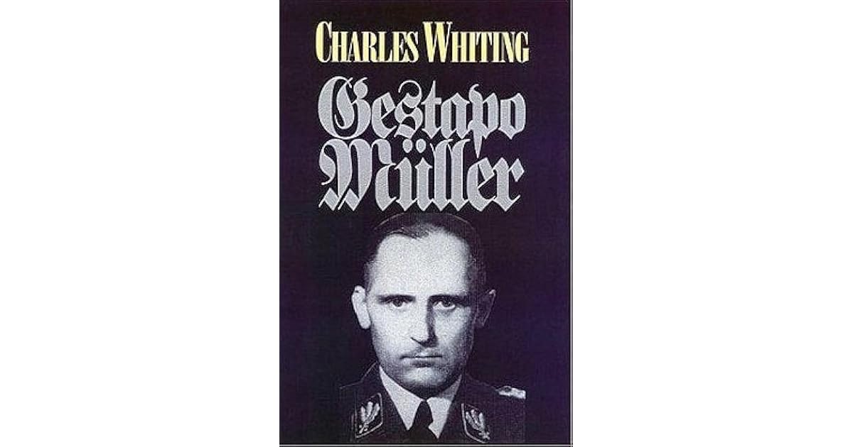 Search for Gestapo Muller by Charles Whiting