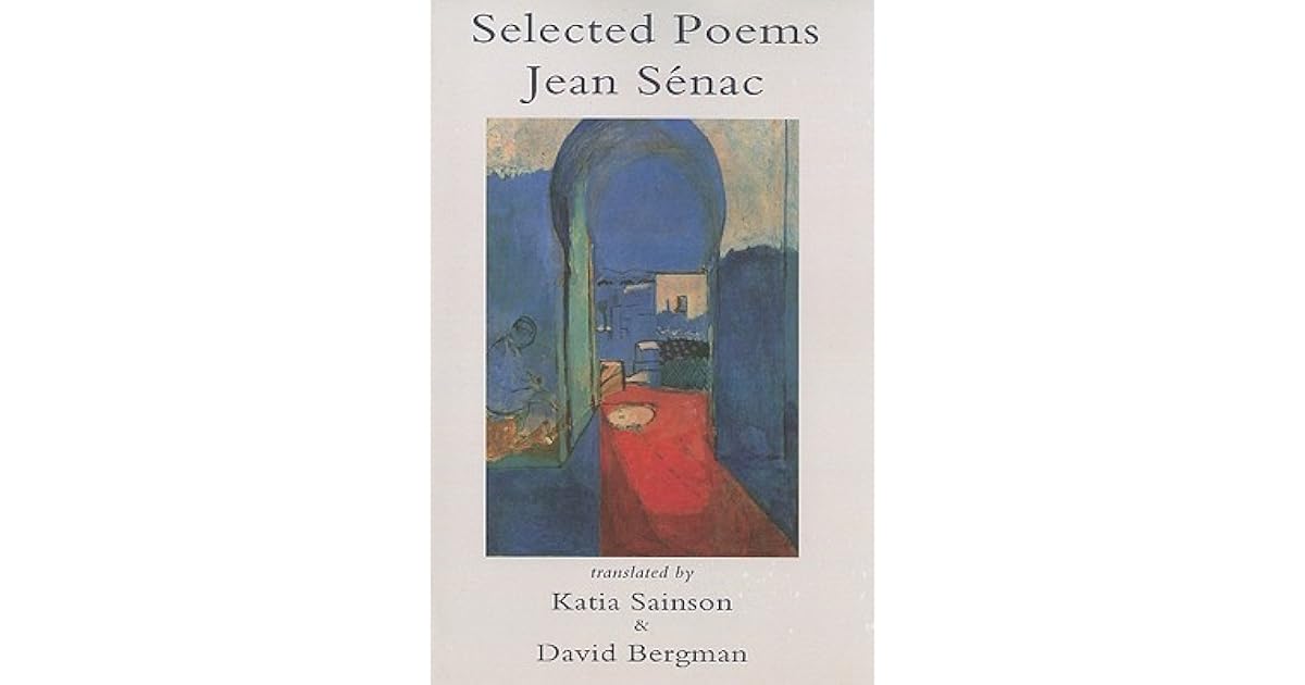 The Selected Poems of Jean Sénac by Jean Senac