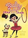 Ruby Lu, Star of the Show by Lenore Look