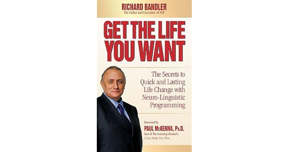 Get the Life You Want: The Secrets to Quick and Lasting Life Change ...