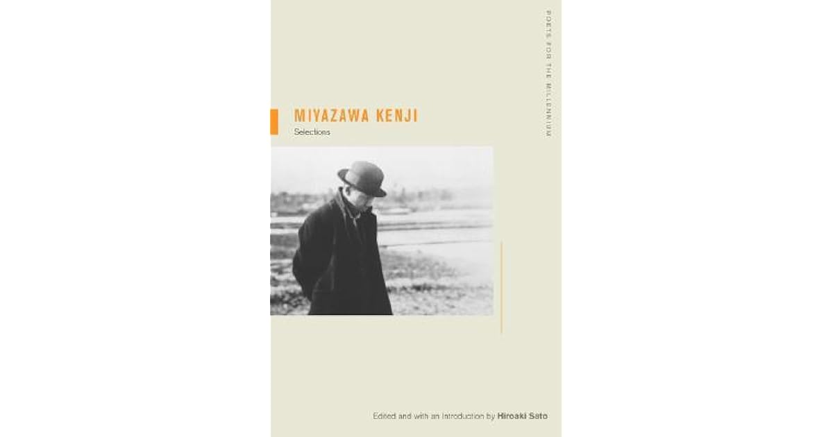 Miyazawa Kenji: Selections by Kenji Miyazawa