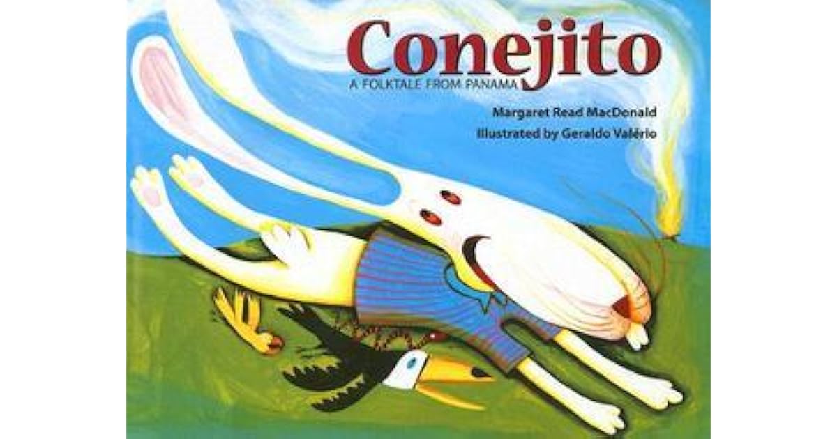 Conejito: A Folktale from Panama by Margaret Read MacDonald