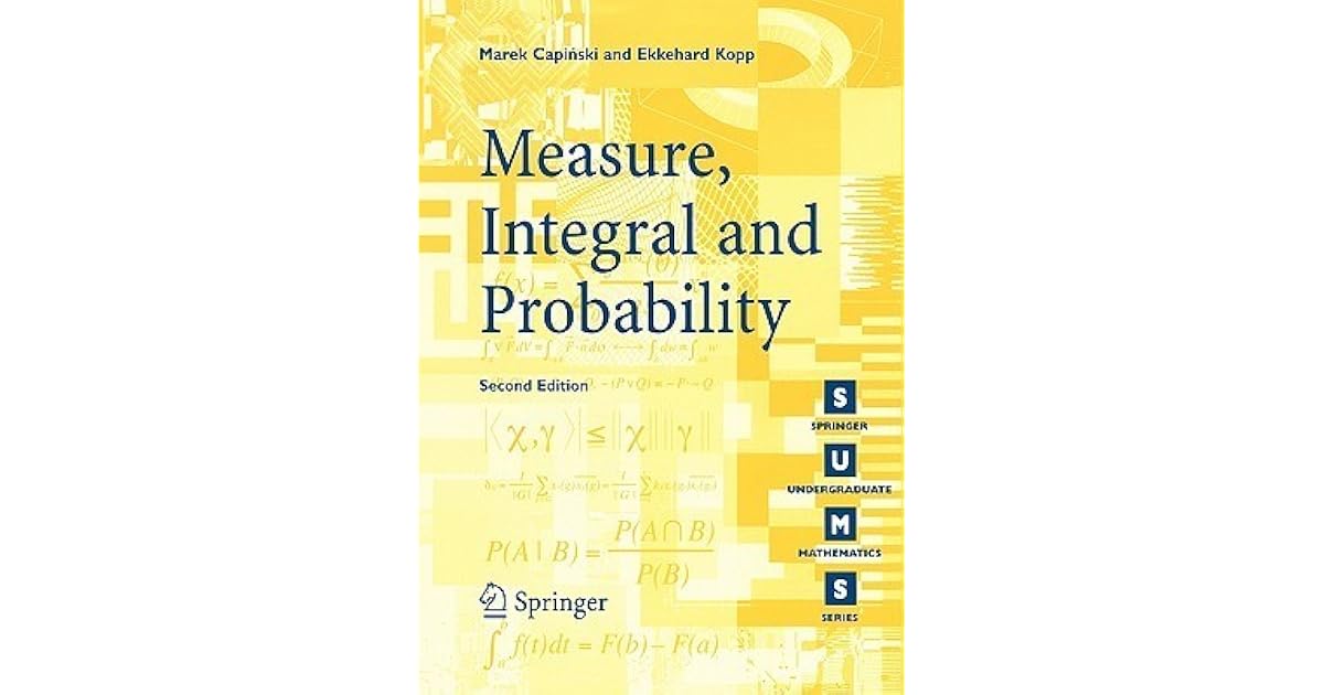 Measure, Integral and Probability by Marek Capiński