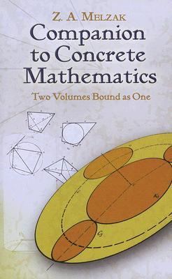 Companion to Concrete Mathematics by Z.A. Melzak