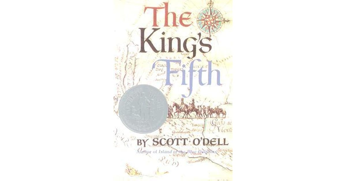 The King's Fifth by Scott O'Dell