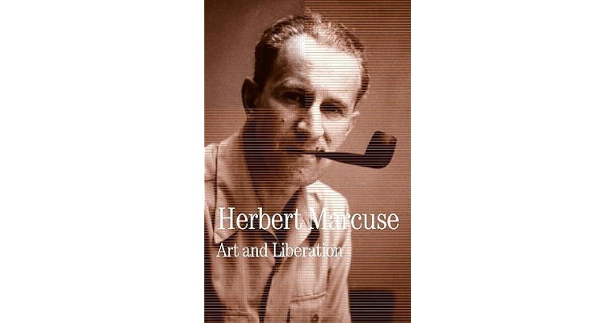 Art and Liberation: Collected Papers of Herbert Marcuse, Volume 4 by ...