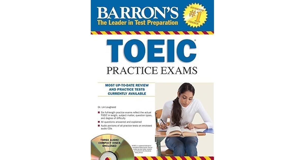 Barron's TOEIC Practice Exams with 4 Audio CDs by Lin Lougheed