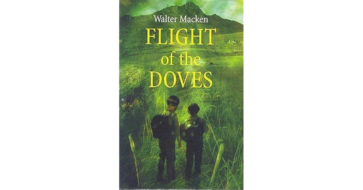 Flight of the Doves by Walter Macken