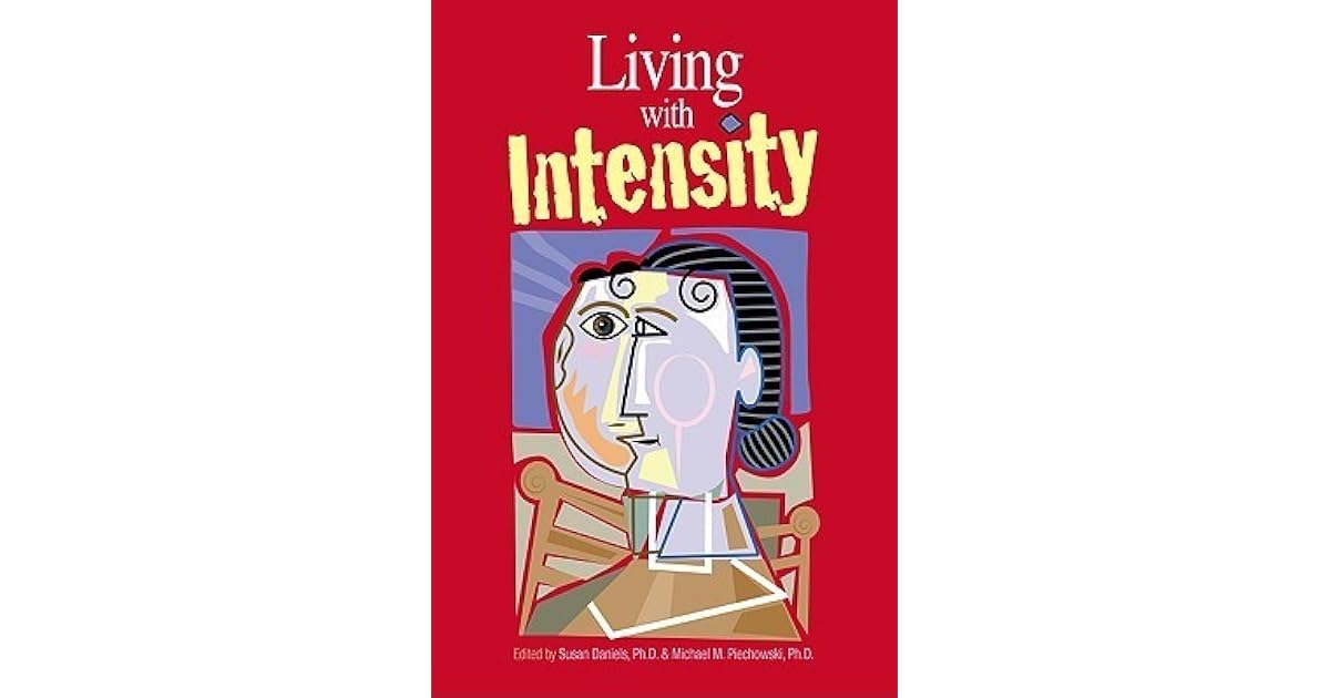 Living with Intensity by Susan Daniels