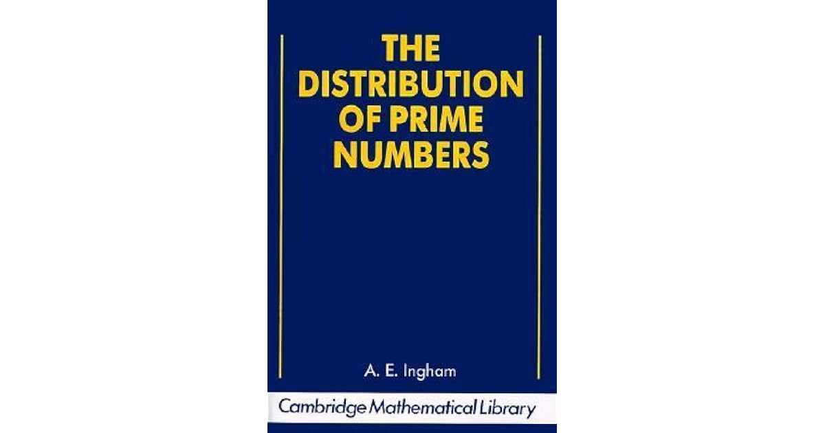 The Distribution of Prime Numbers by A.E. Ingham