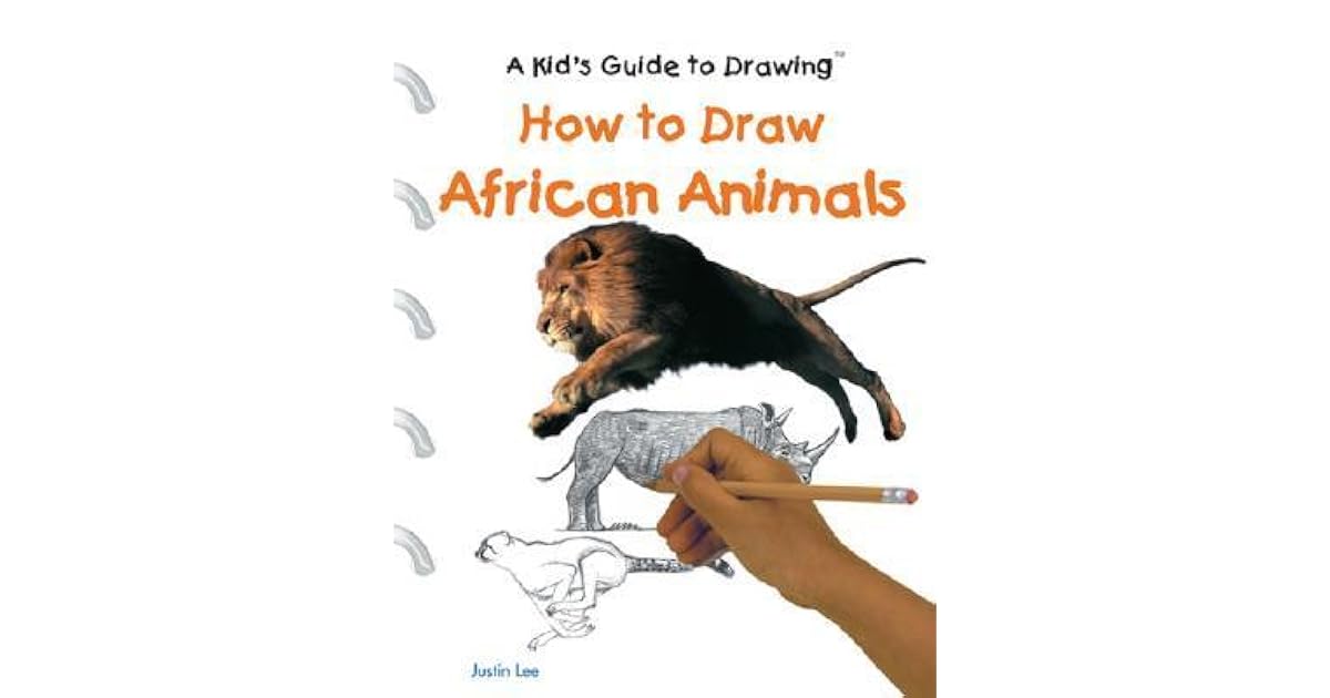 How to Draw African Animals by Justin Lee
