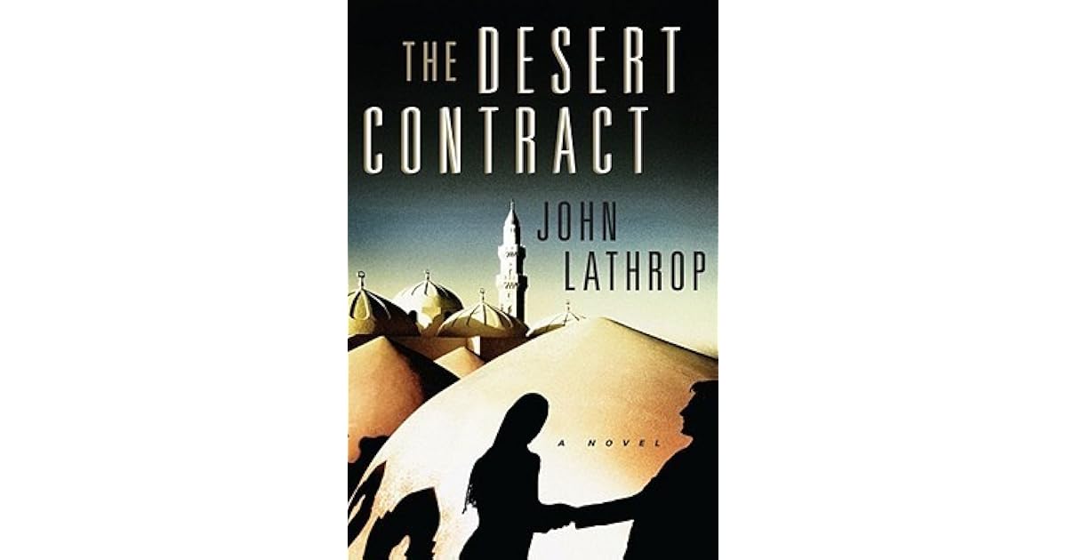 The Desert Contract by John Lathrop